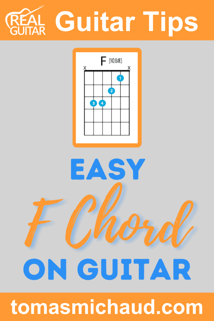 Easy F Chord on Guitar | NO BARRE Needed - Real Guitar Lessons by Tomas ...