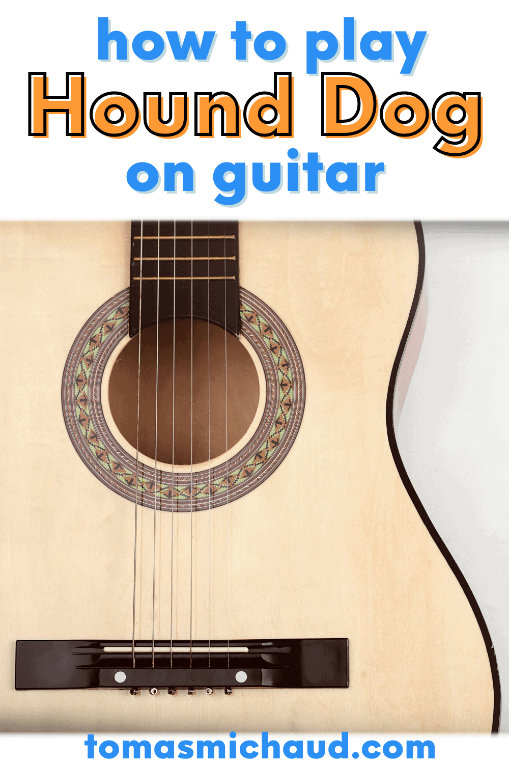 Hound Dog – Elvis | Easiest Guitar Song to Learn? - Real Guitar Lessons ...