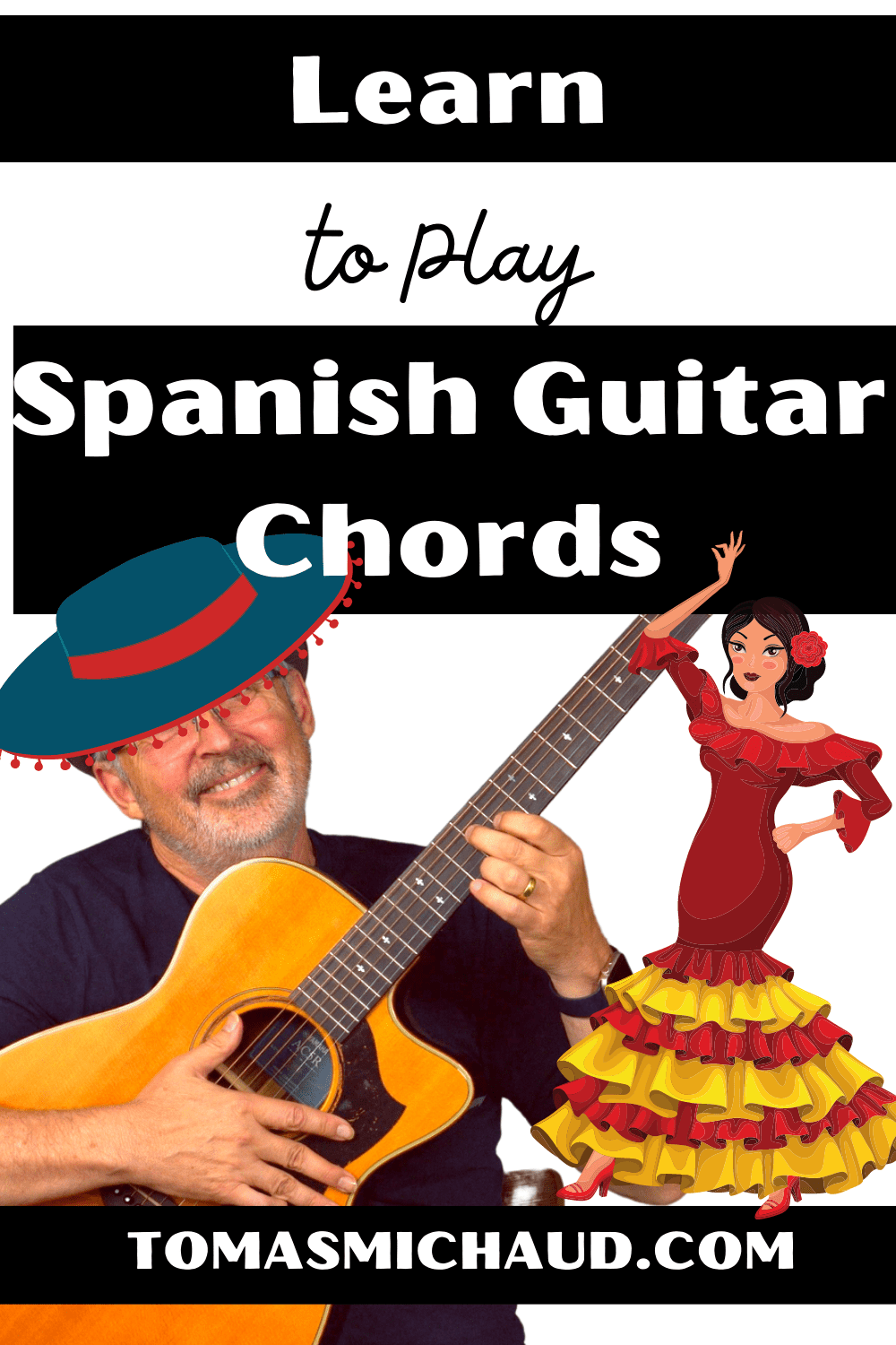 Spanish Guitar Chords | Easy & Sounds Amazing - Real Guitar Lessons by ...