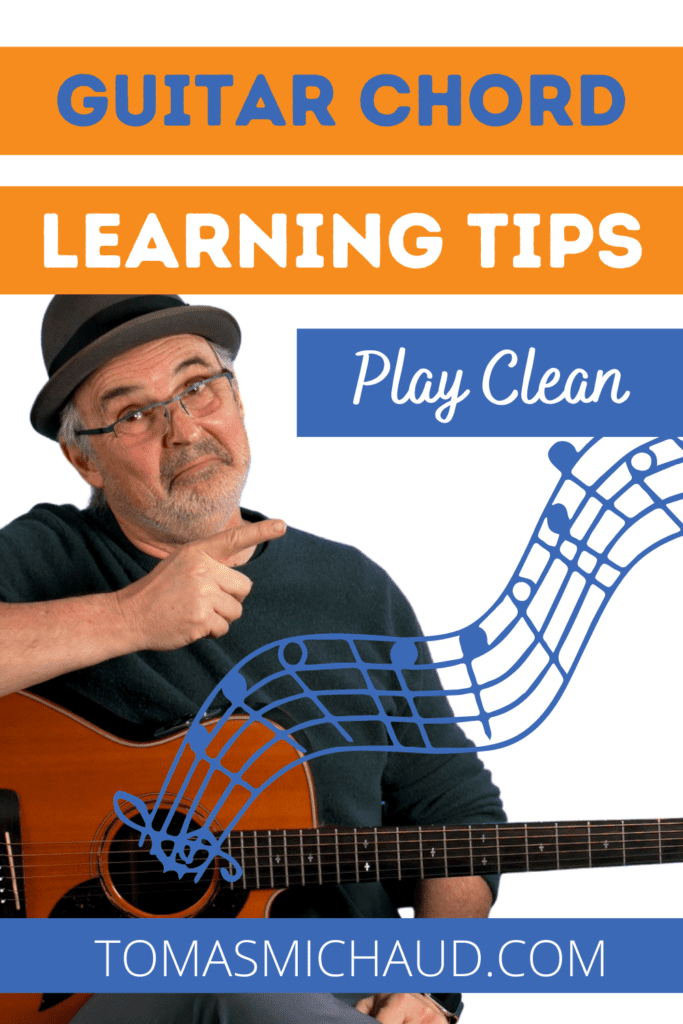 How to Play Clean Guitar Chords - Real Guitar Lessons by Tomas Michaud